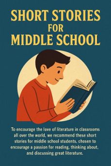 SHORT STORIES FOR MIDDLE SCHOOL | Casa del Libro