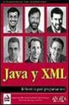 JAVA Y XML (REFERENCIA PARA PROGRAMADORES) | VV.AA. | Segunda mano ...