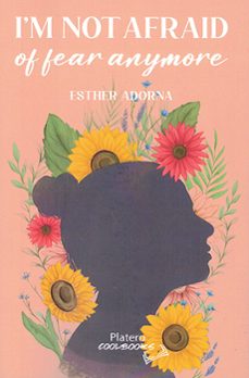 I M NOT AFRAID OF FEAR ANYMORE | | Casa del Libro