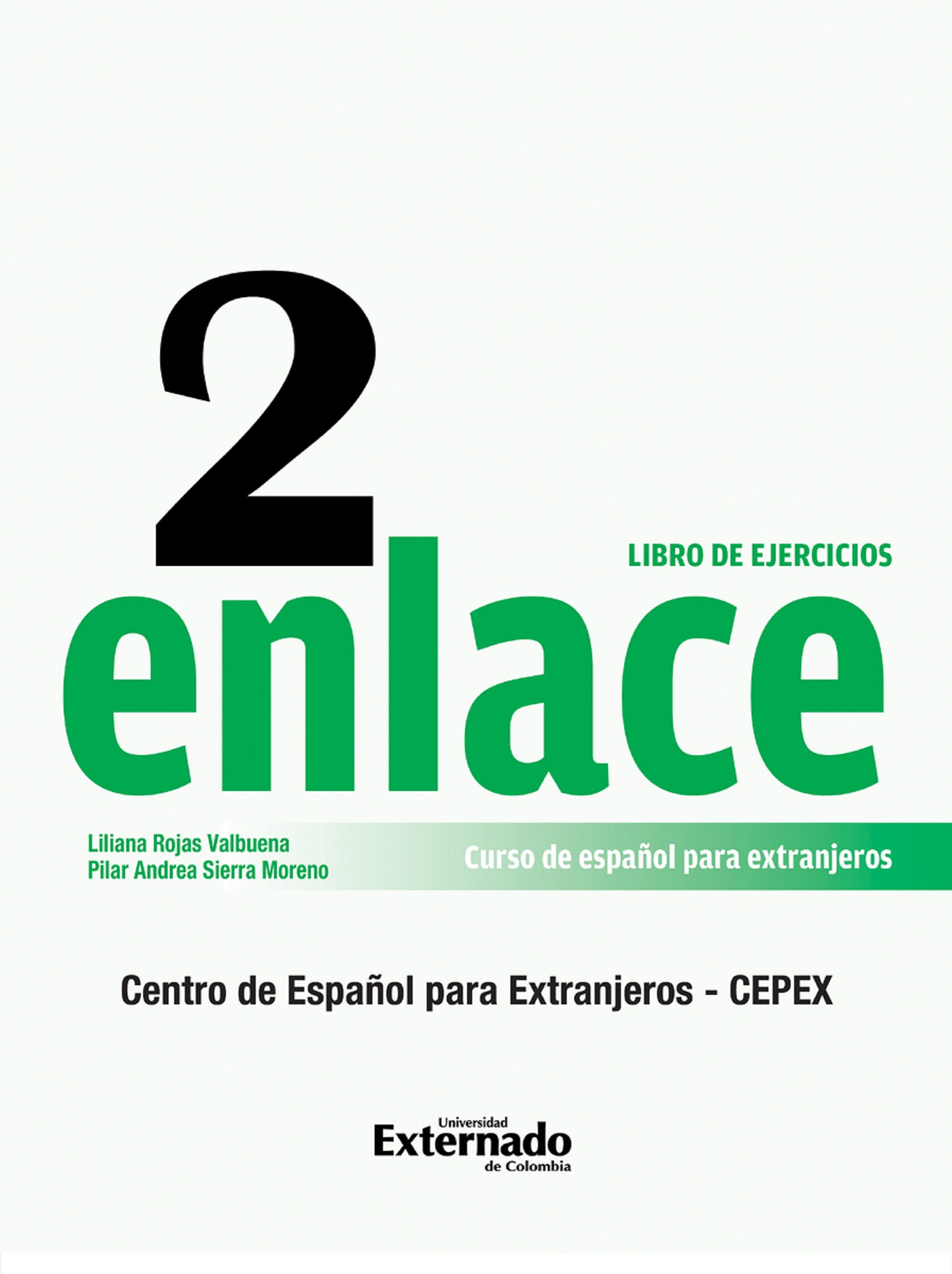 ENLACE 2: CURSO DE ESPAÑOL PARA EXTRANJEROS (NIVEL MEDIO) LIBRO DE ...