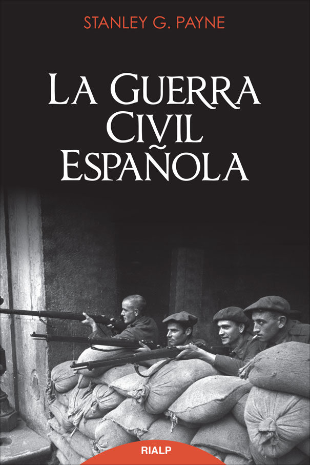 LA GUERRA CIVIL ESPAÑOLA | STANLEY G. PAYNE | Comprar libro 9788432144059