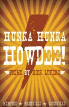HUNKA HUNKA HOWDEE POETRY FROM MEMPHIS NASHVILLE AND LOUISVILLE ...