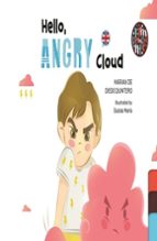 HELLO, ANGRY CLOUD | | Casa del Libro