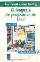 EL LENGUAJE DE PROGRAMACION JAVA | KEN ARNOLD | Casa del Libro