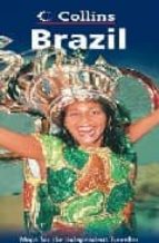 COLLINS BRAZIL (INDEPENDENT TRAVEL MAP) (2ND ED.) | Varios autores ...