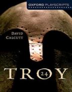 OXFORD PLAYSCRIPTS: TROY 24 | Varios autores | Segunda mano | Oxford ...