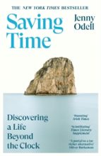 SAVING TIME | Jenny Odell | Casa del Libro