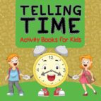 TELLING TIME ACTIVITY BOOKS FOR KIDS | | Baby Professor | Casa del Libro