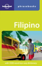 FILIPINO (TAGALOG) PHRASEBOOK (4TH ED.) (LONELY PLANET) | Varios ...
