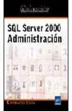 SQL SERVER 2000 ADMINISTRACION | Jérôme Gabillaud | Segunda mano | Casa del Libro