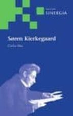 SOREN KIERKEGAARD | Carlos Díaz | Casa del Libro