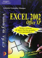 EXCEL 2002 OFFICE XP. GUIA RAPIDA | ANTONIA GONZALEZ MANGAS | Casa del Libro