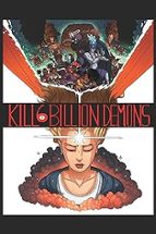 KILL 6 BILLION DEMONS, BOOK 1 | | Casa del Libro