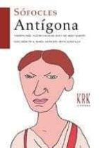 ANTIGONA | Sófocles | Casa del Libro