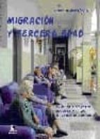 MIGRACION Y TERCERA EDAD | | ANROART EDICIONES | Casa del Libro Colombia