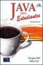 JAVA PARA ESTUDIANTES (3ª ED.) | DOUGLAS BELL | Segunda mano | Casa del ...
