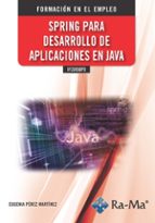 IFCD050PO SPRING PARA DESARROLLO DE APLICACIONES EN JAVA | | RA-MA S.A ...