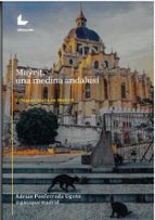 MAYRÍT, UNA MEDINA ANDALUSÍ | | Segunda mano | Casa del Libro