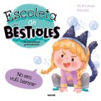ESCOLETA DE BESTIOLES - NO EM VULL BANYAR | Ali Rutstein | Casa del Libro