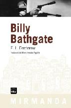 BILLY BATHGATE | Edgar Lawrence Doctorow | EDICIONS DE 1984 | Casa del ...