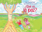 QUE ES LA PAZ? | | Veronica Lane Books | Casa del Libro