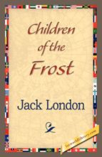 CHILDREN OF THE FROST | | 1st World Library - Literary Society | Casa ...