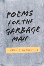 POEMS FOR THE GARBAGE MAN | | Chatwin Books | Casa del Libro