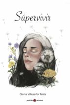 SUPERVIVIR | | Postdata Ediciones | Casa del Libro