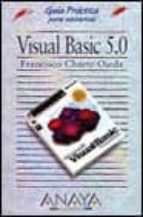 VISUAL BASIC 5.0 | Francisco Charte Ojeda | Segunda mano | ANAYA ...