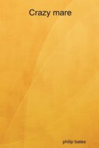 CRAZY MARE | | 978-1-4092 | Casa del Libro