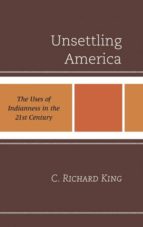UNSETTLING AMERICA | | Casa del Libro