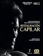 RESTAURACIÓN CAPILAR. PROCEDIMIENTOS EN DERMATOLOGÍA COSMÉTICA | Varios ...