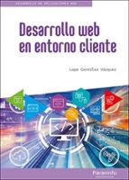DESARROLLO WEB EN ENTORNO CLIENTE con ISBN 9788413661179 | Casa del Libro