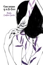 CON VERSOS Y A LO LOCO | | Postdata Ediciones | Casa del Libro