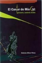 EL CANTAR DE MIO CID: GENESIS Y AUTORIA ARABE | | Segunda mano | FUND ...