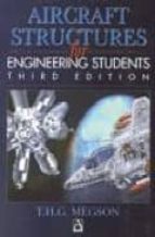 AIRCRAFT STRUCTURES FOR ENGINEERING STRUCTURES (3RD ED.) | T.H.G ...