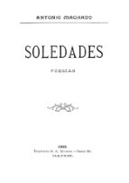 SOLEDADES | Antonio Machado | JDEJ EDITORES (JAVIER DE JUAN EDITORES ...