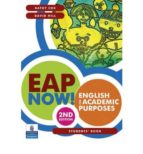 EAP NOW! ENGLISH FOR ACADEMIC PURPOSES STUDENTS BOOK con ISBN ...