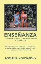 ENSEÑANZA - APRENDIZAJE DESDE LA NEUROEDUCACIÓN A LA PRÁCTICA | | Palibrio | Casa del Libro