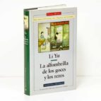 LA ALFOMBRILLA DE LOS GOCES Y LOS REZOS. TRAD. DE IRIS MENÉNDEZ ...