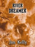 River Dreamer | Casa del Libro
