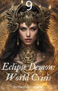ECLIPSE DEMON: WORLD CRISIS 9 | Casa del Libro