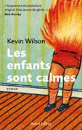LES ENFANTS SONT CALMES | Casa del Libro