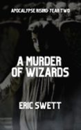 A MURDER OF WIZARDS | Casa del Libro