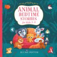 20 ANIMAL STORIES FOR BEDTIME FOR KIDS AGE 3-8 | Casa del Libro