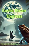 COSTA RICAN EXPRESS | Casa del Libro
