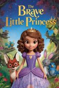 THE BRAVE LITTLE PRINCESS | Casa del Libro