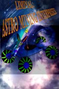 LIMINAL: ASTRO MINING ENTERPRISES. | Casa del Libro