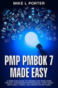 PMP PMBOK 7 2025-2026 A SIMPLIFIED GUIDE TO PASSING THE PROJECT ...