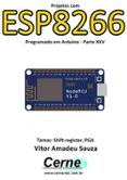 PROJETOS COM ESP8266 PROGRAMADO EM ARDUINO - PARTE XXV | Casa del Libro